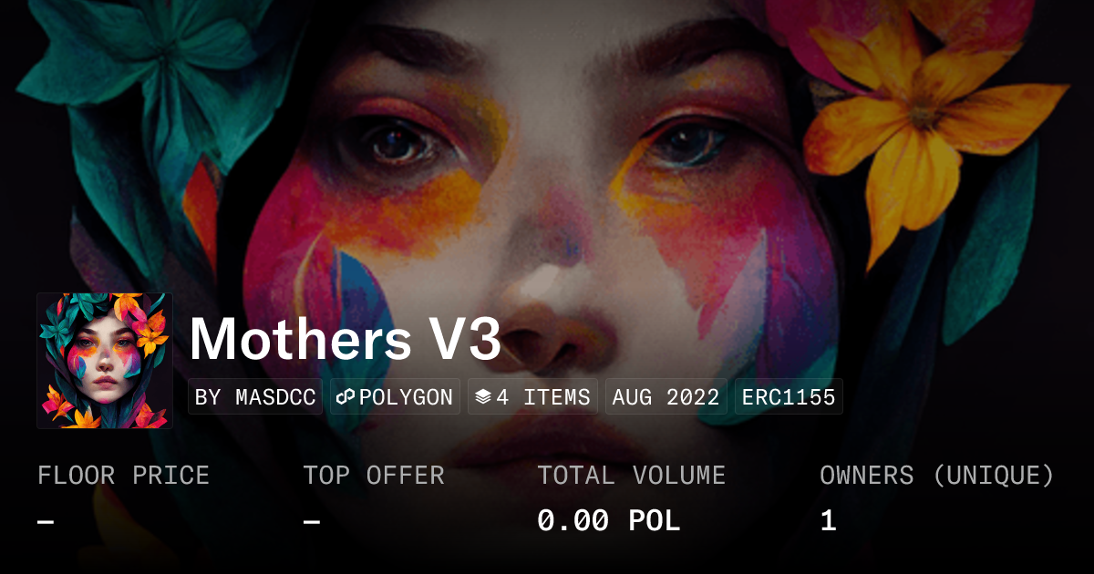 Mothers V3 - Collection | OpenSea