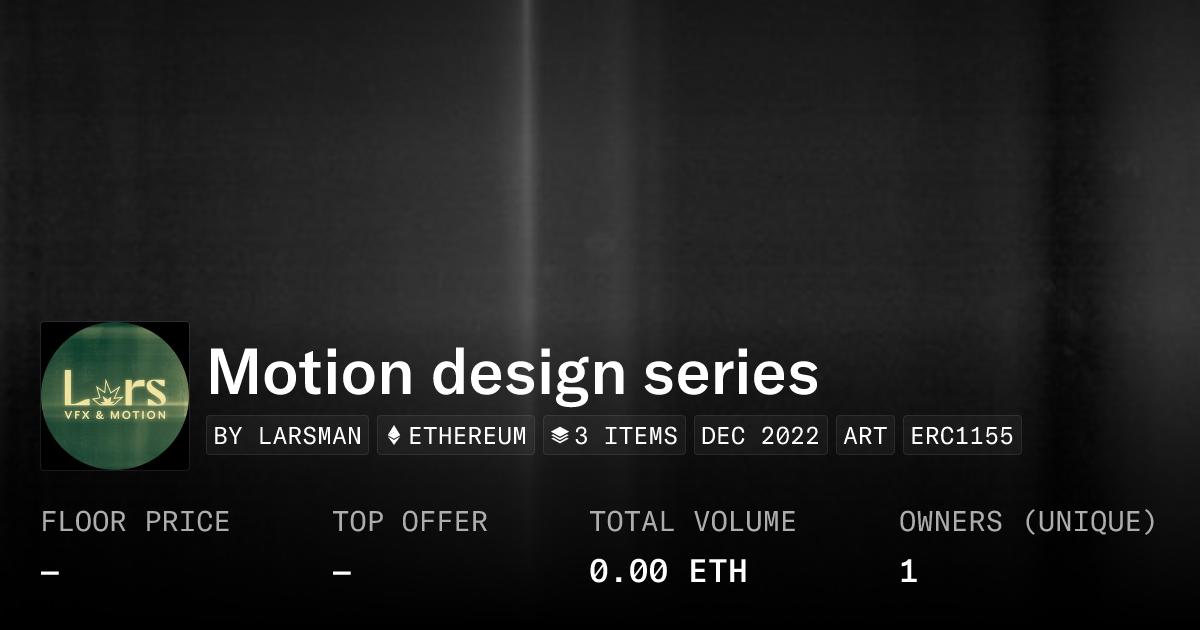 Motion design series - Collection | OpenSea