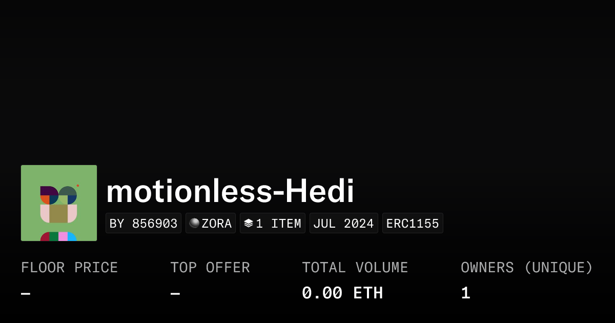 motionless-Hedi - Collection | OpenSea