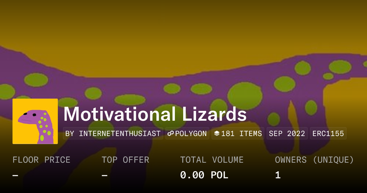 Motivational Lizards - Collection | OpenSea