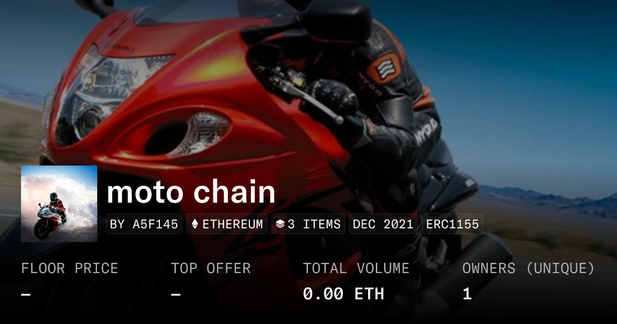 moto chain - Collection | OpenSea
