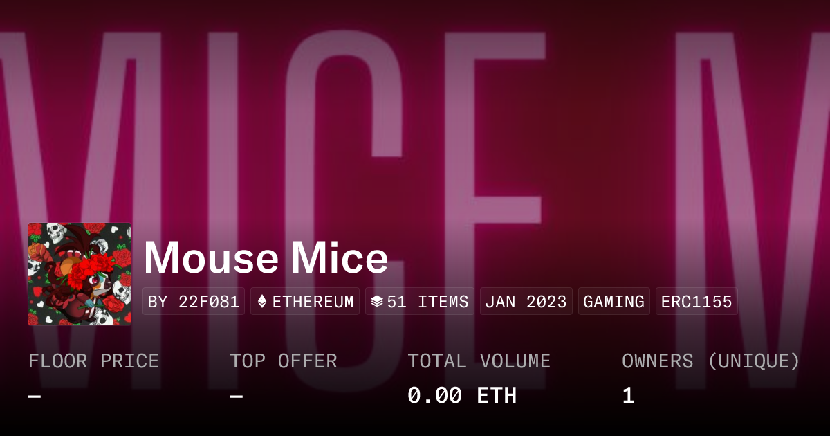 Mouse Mice - Collection | OpenSea