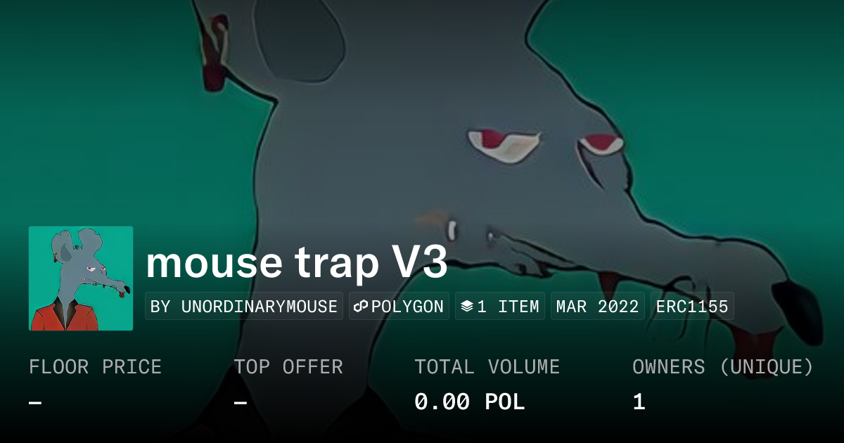 mouse trap V3 - Collection | OpenSea