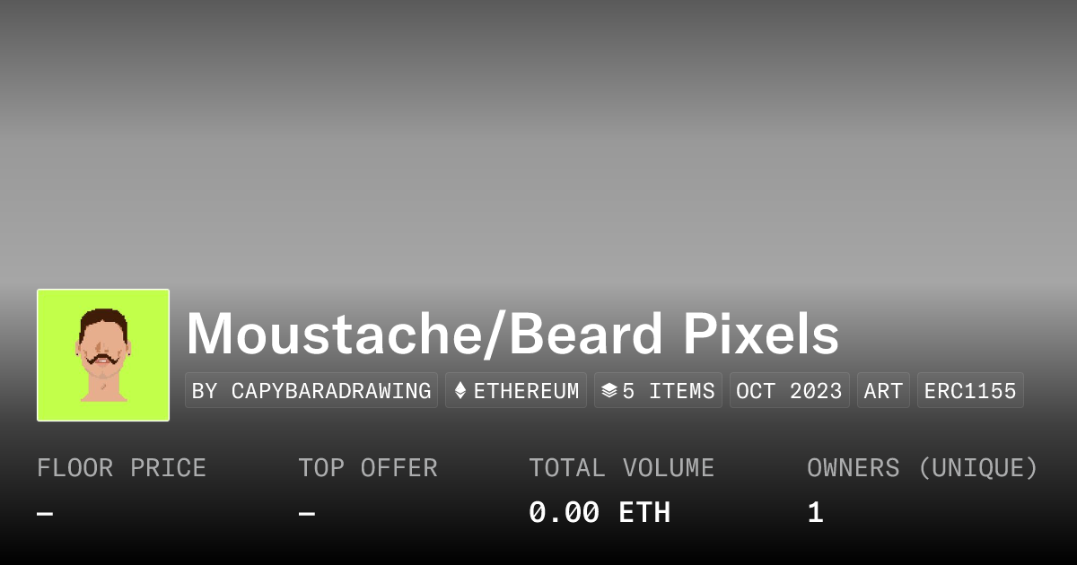 Moustache/Beard Pixels - Collection | OpenSea