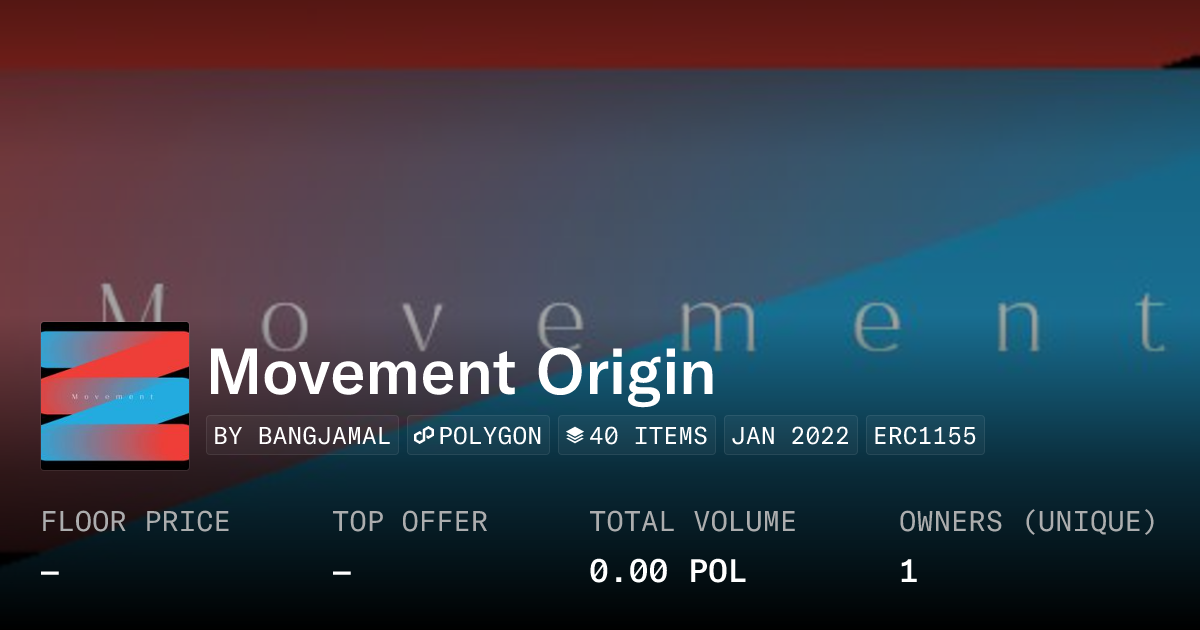Movement Origin - Collection | OpenSea
