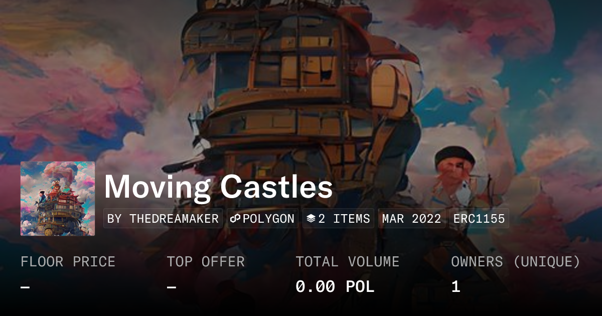 Moving Castles - Collection | OpenSea