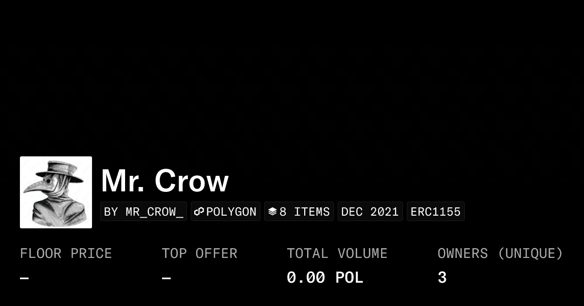Mr. Crow - Collection | OpenSea
