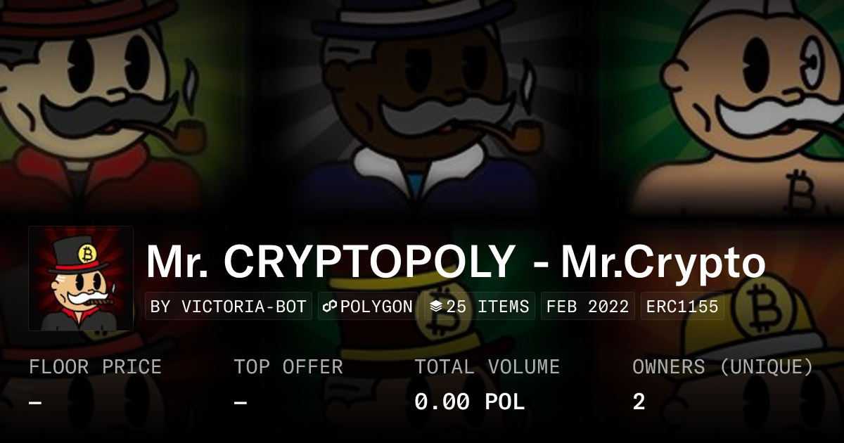 Mr. CRYPTOPOLY - Mr.Crypto - Collection | OpenSea