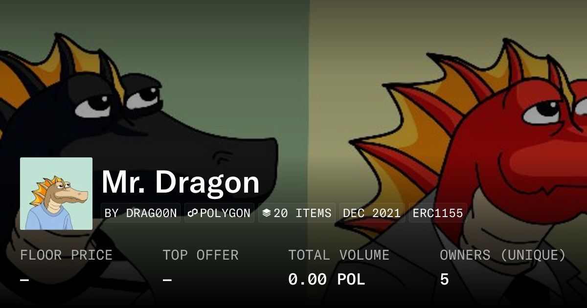 Mr. Dragon - Collection | OpenSea