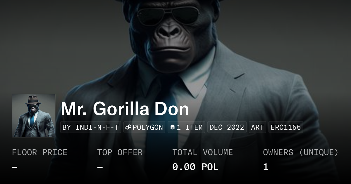 Mr. Gorilla Don - Collection | OpenSea