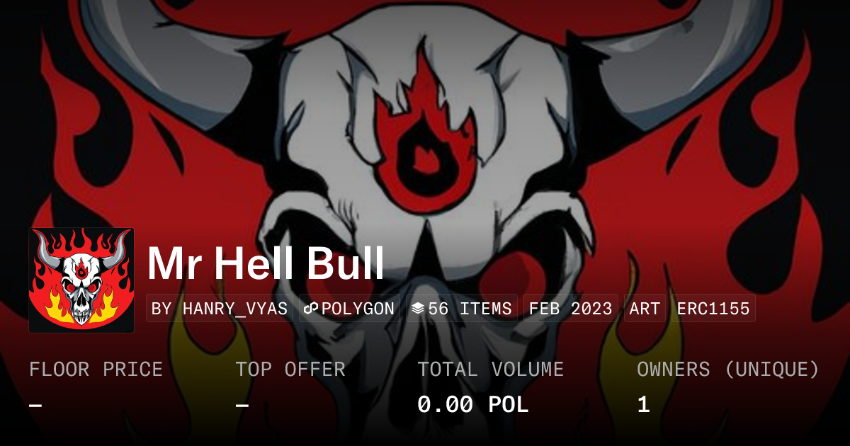 Mr Hell Bull - Collection | OpenSea