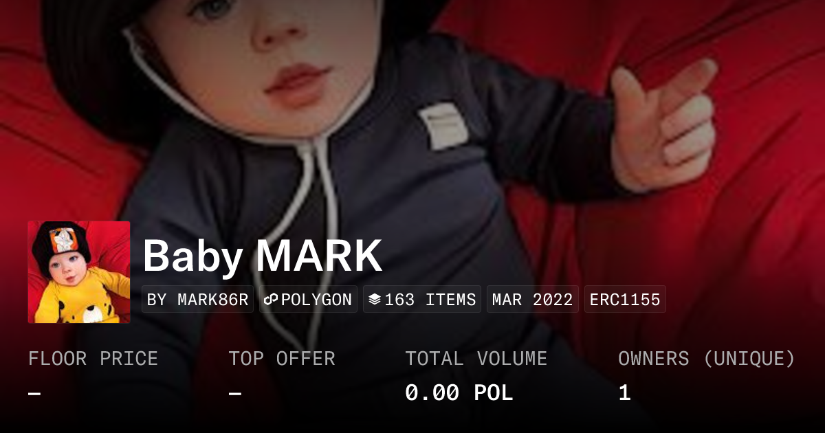 Baby MARK - Collection | OpenSea