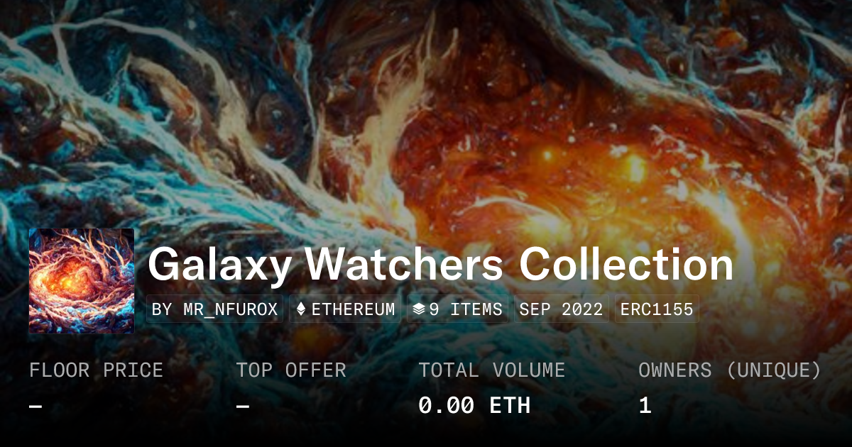 Galaxy Watchers Collection - Collection | OpenSea