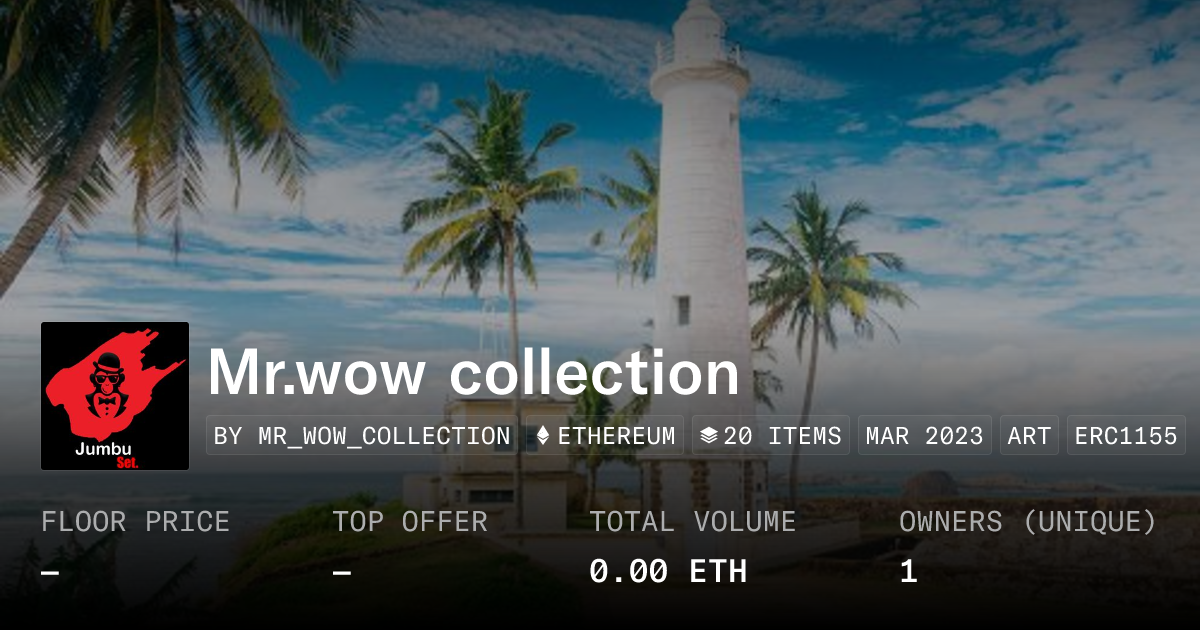 Mr.wow collection - Collection | OpenSea