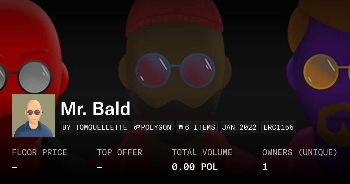 Mr. Bald - Collection | OpenSea
