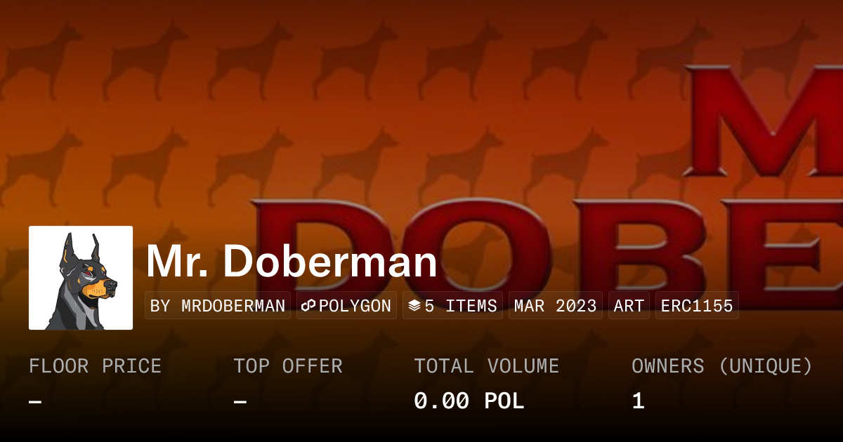 Mr. Doberman - Collection | OpenSea