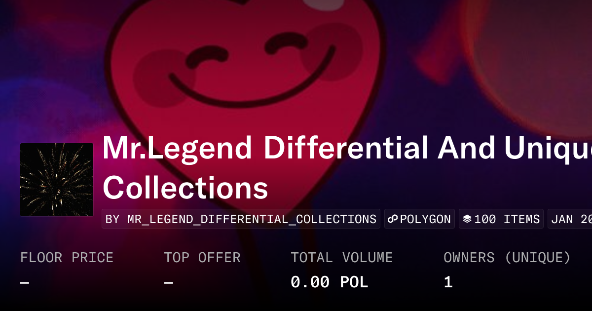 Mr.Legend Differential And Unique Collections - Collection | OpenSea