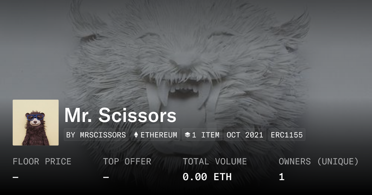 Mr. Scissors - Collection | OpenSea