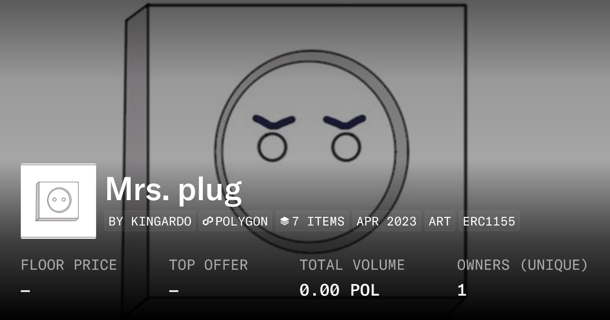 Mrs. plug - Collection | OpenSea