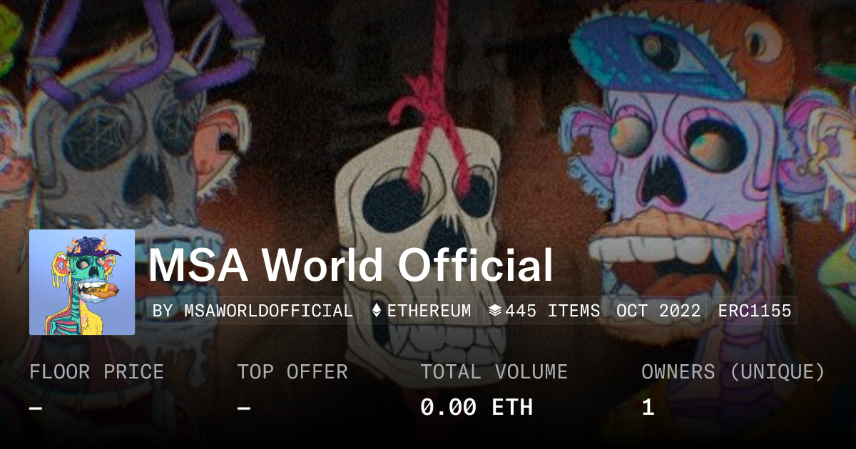 MSA World Official - Collection | OpenSea
