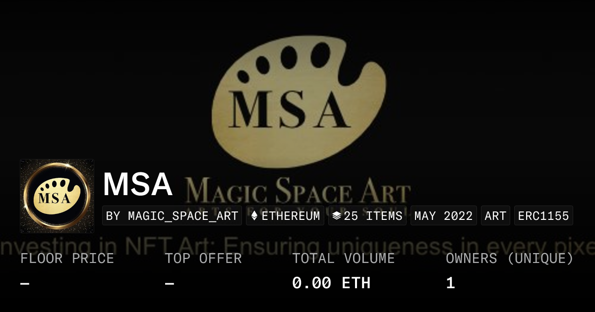 MSA - Collection | OpenSea