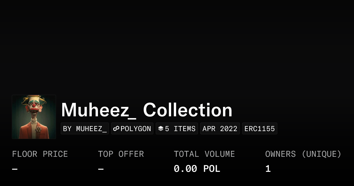 Muheez_ Collection - Collection | OpenSea
