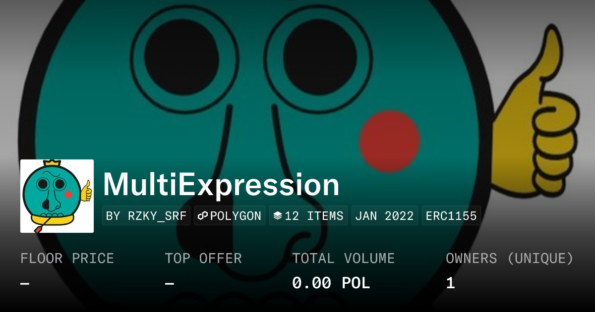 MultiExpression - Collection | OpenSea