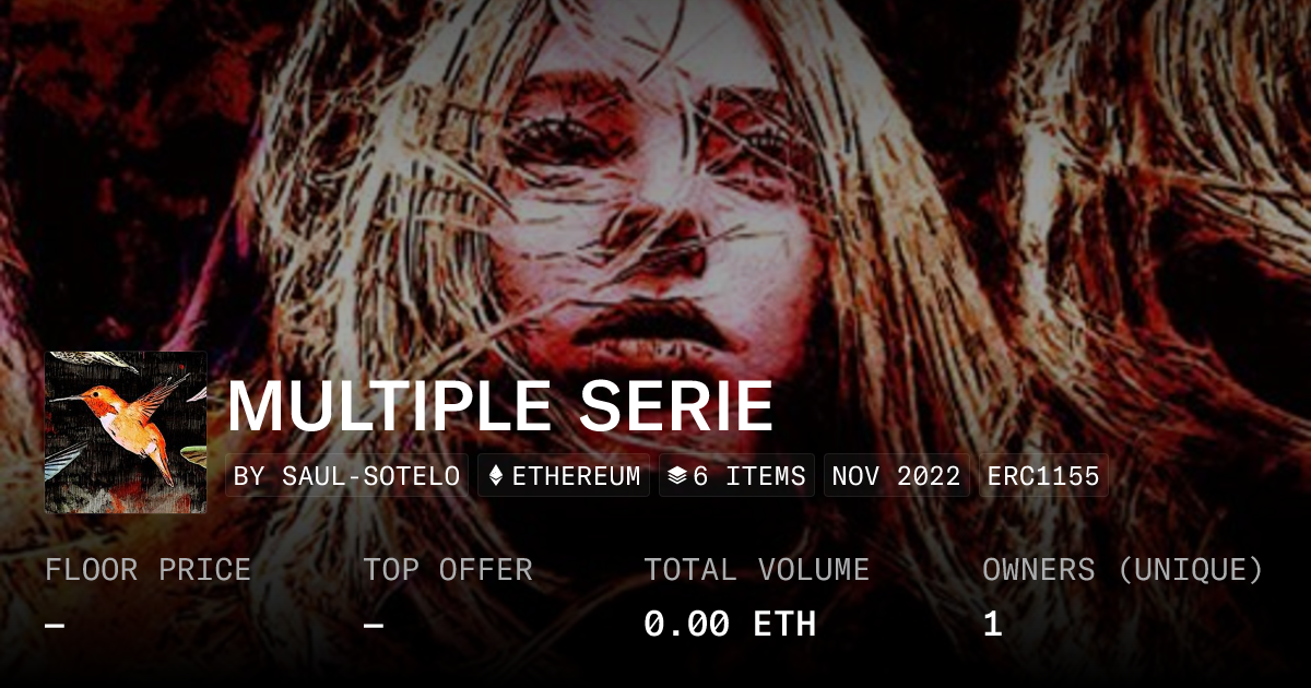 MULTIPLE SERIE - Collection | OpenSea