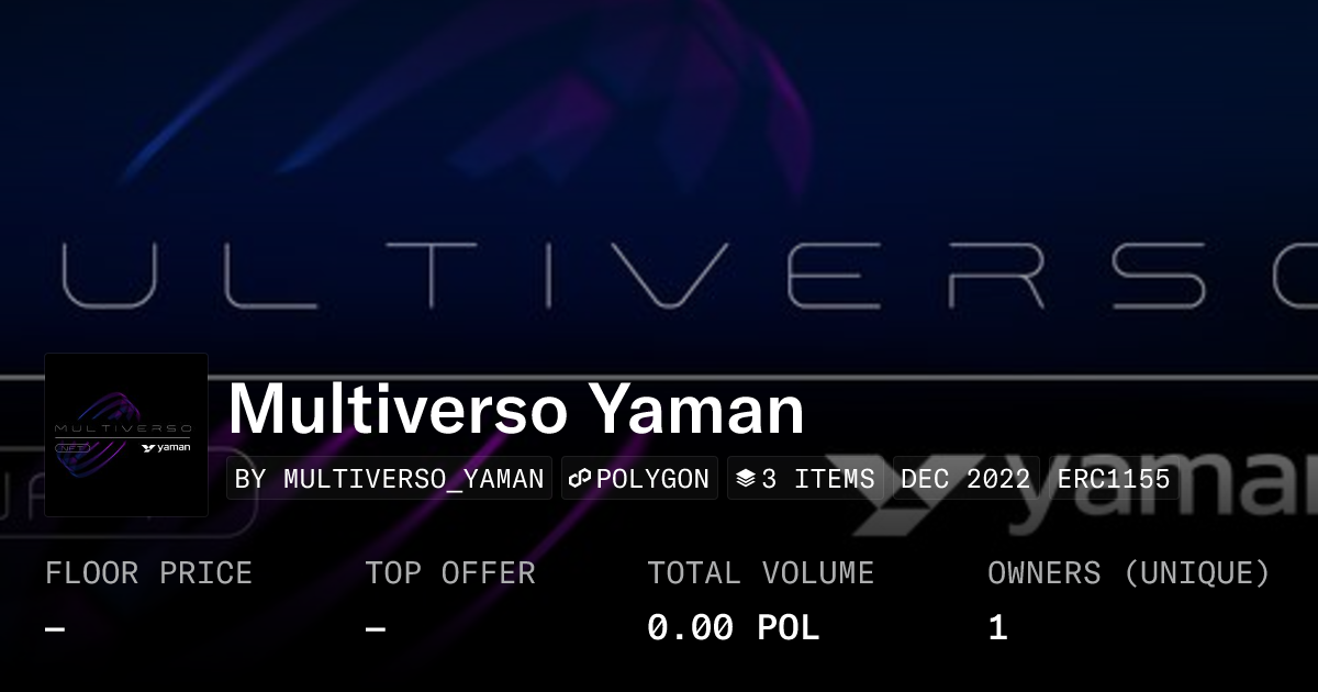Multiverso Yaman - Collection | OpenSea