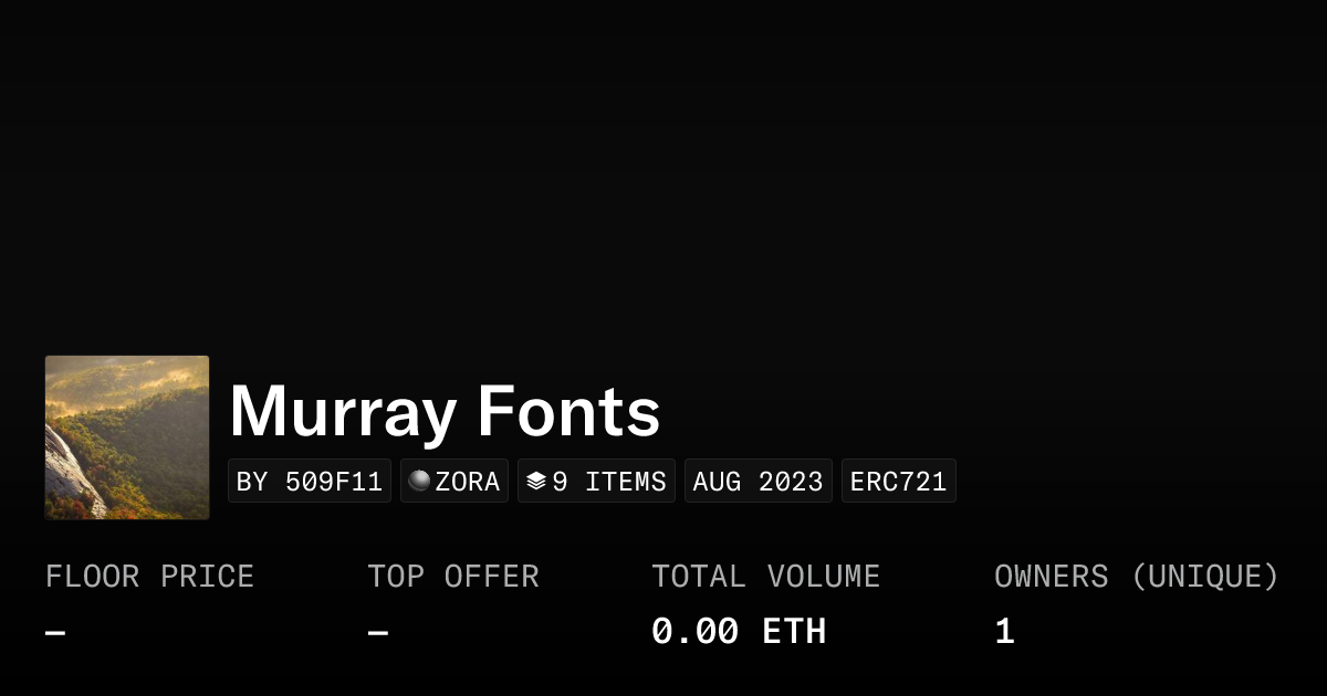 Murray Fonts - Collection | OpenSea