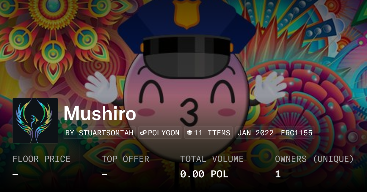 Mushiro - Collection | OpenSea