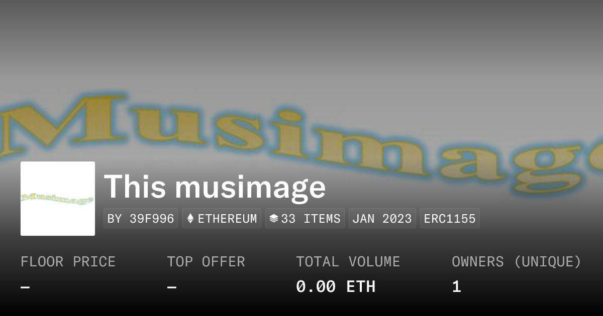 This musimage - Collection | OpenSea