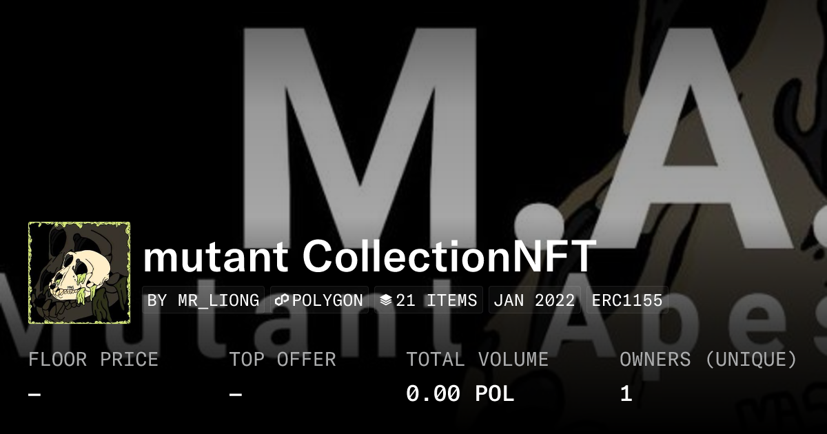 mutant CollectionNFT - Collection | OpenSea