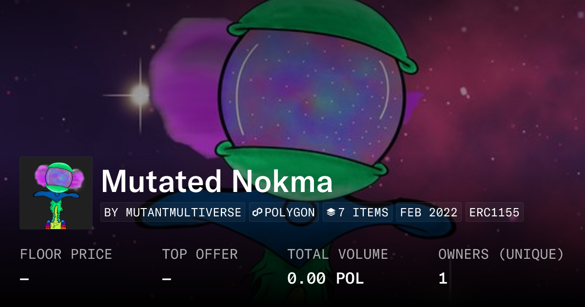 Mutated Nokma - Collection | OpenSea