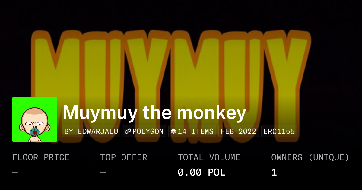 Muymuy the monkey - Collection | OpenSea