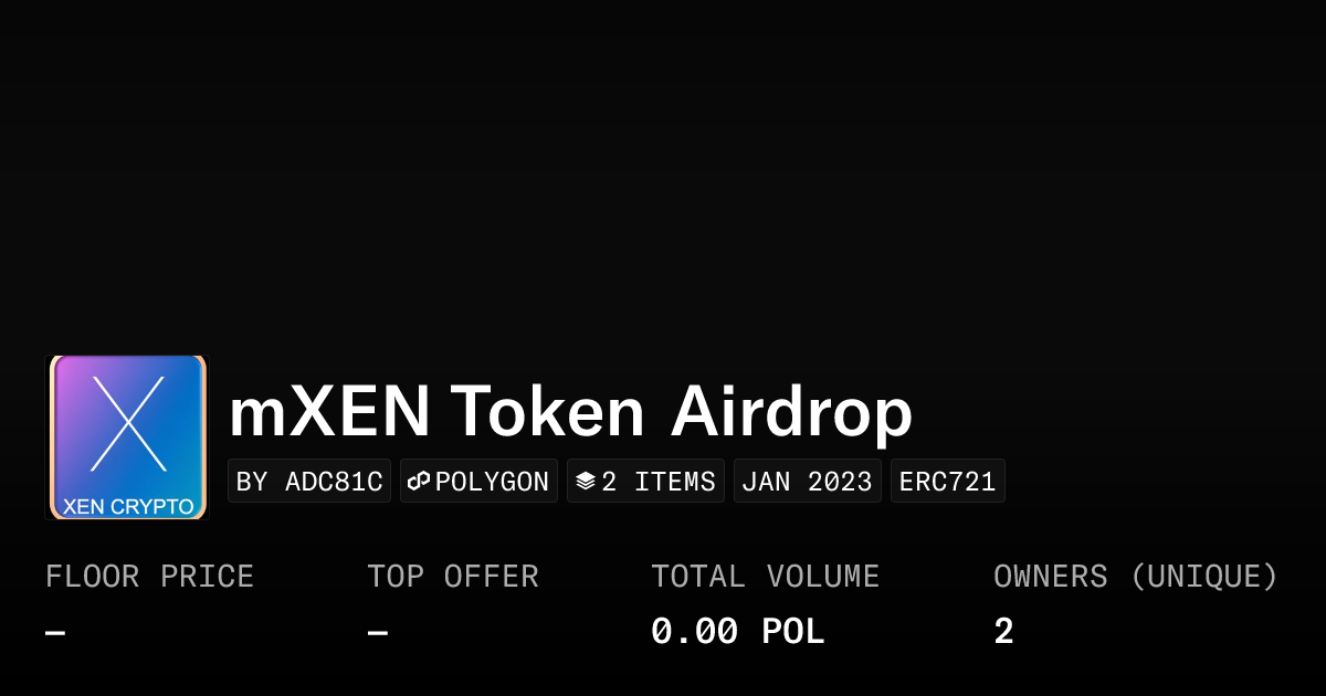 mXEN Token Airdrop - Collection | OpenSea