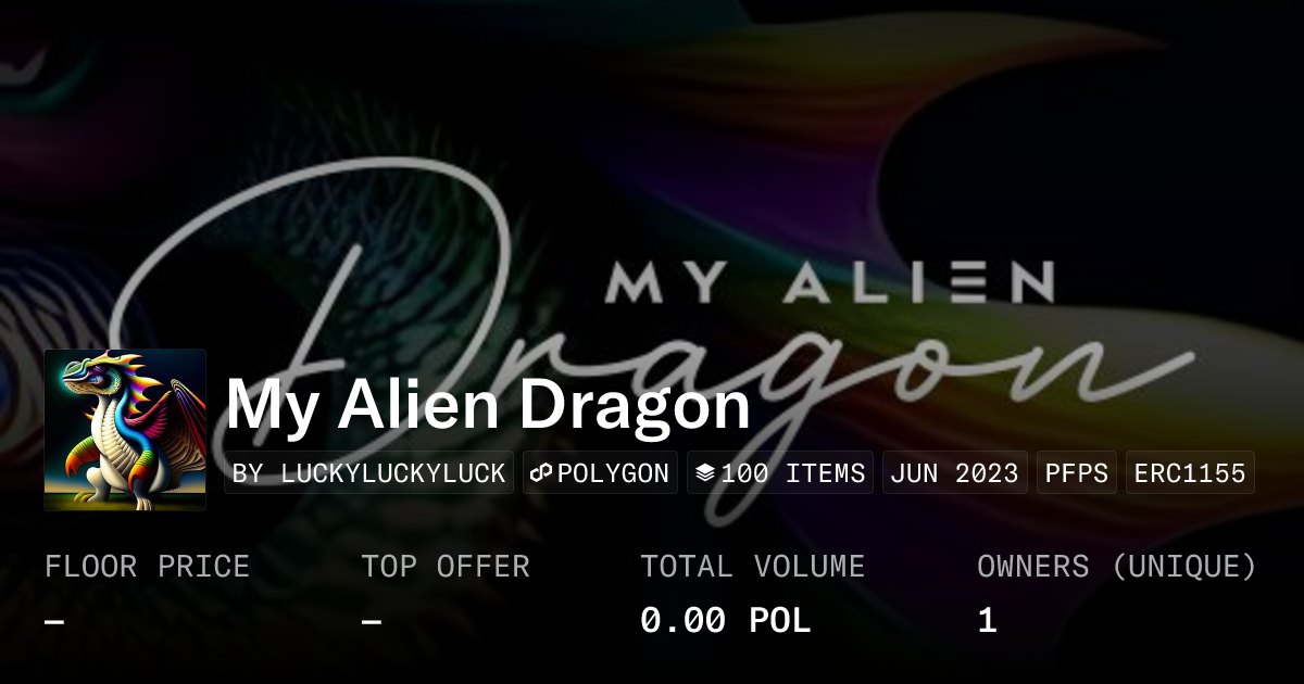 My Alien Dragon - Collection | OpenSea