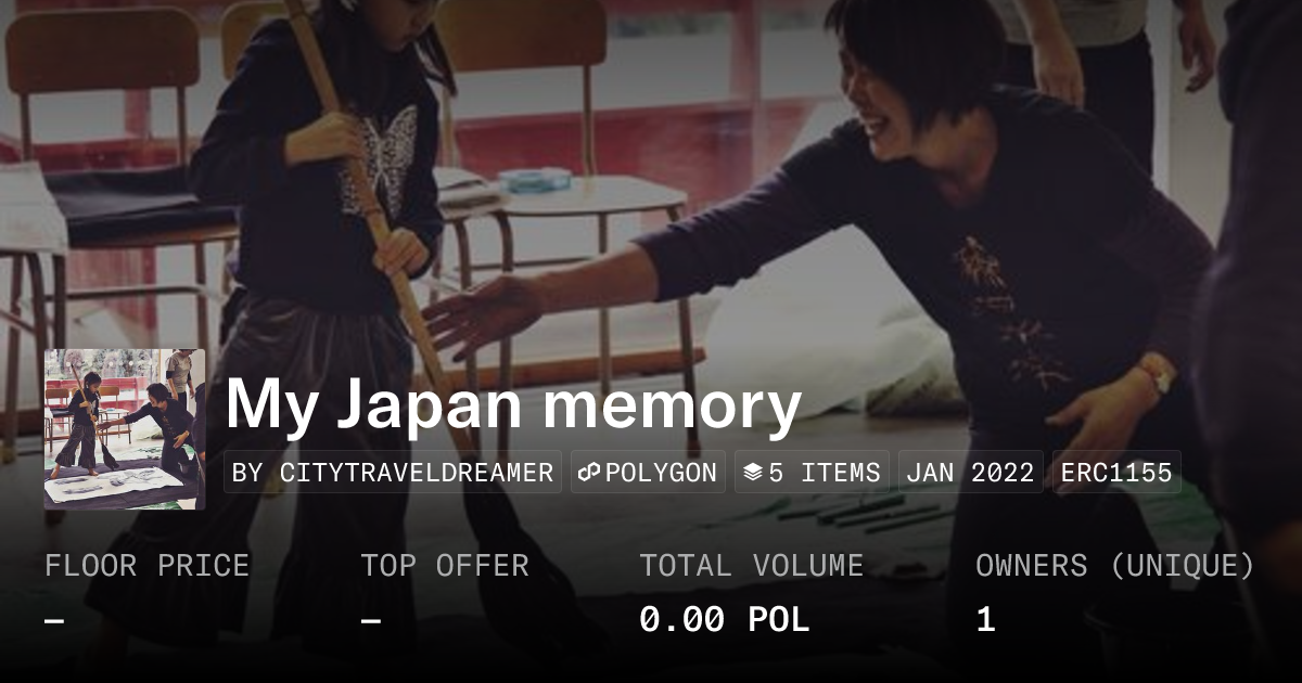 My Japan memory - Collection | OpenSea