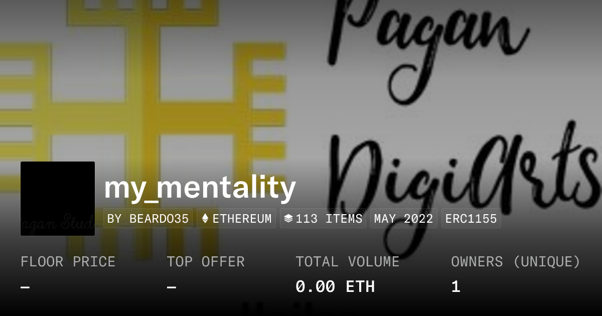 my_mentality - Collection | OpenSea