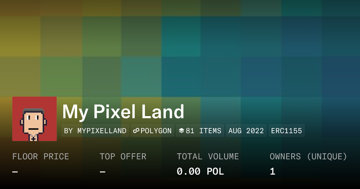 My Pixel Land - Collection | OpenSea