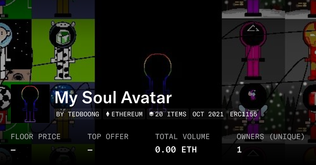 My Soul Avatar - Collection | OpenSea