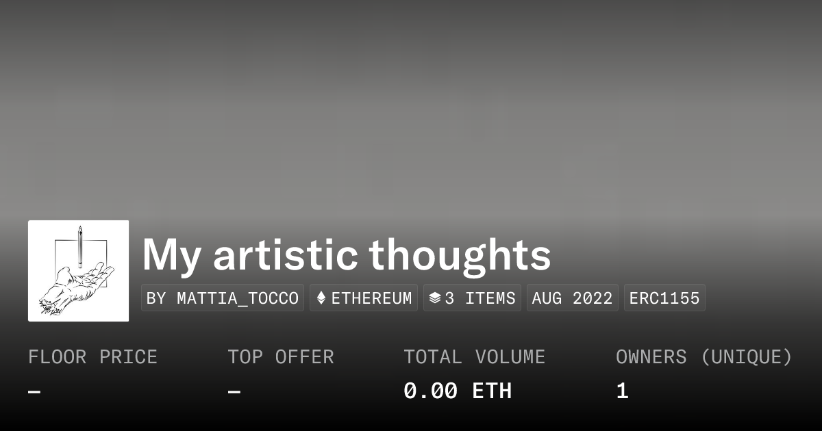 My artistic thoughts - Collection | OpenSea