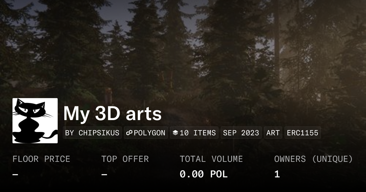 My 3D arts - Collection | OpenSea
