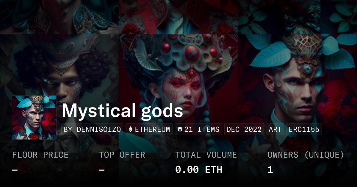 Mystical gods - Collection | OpenSea