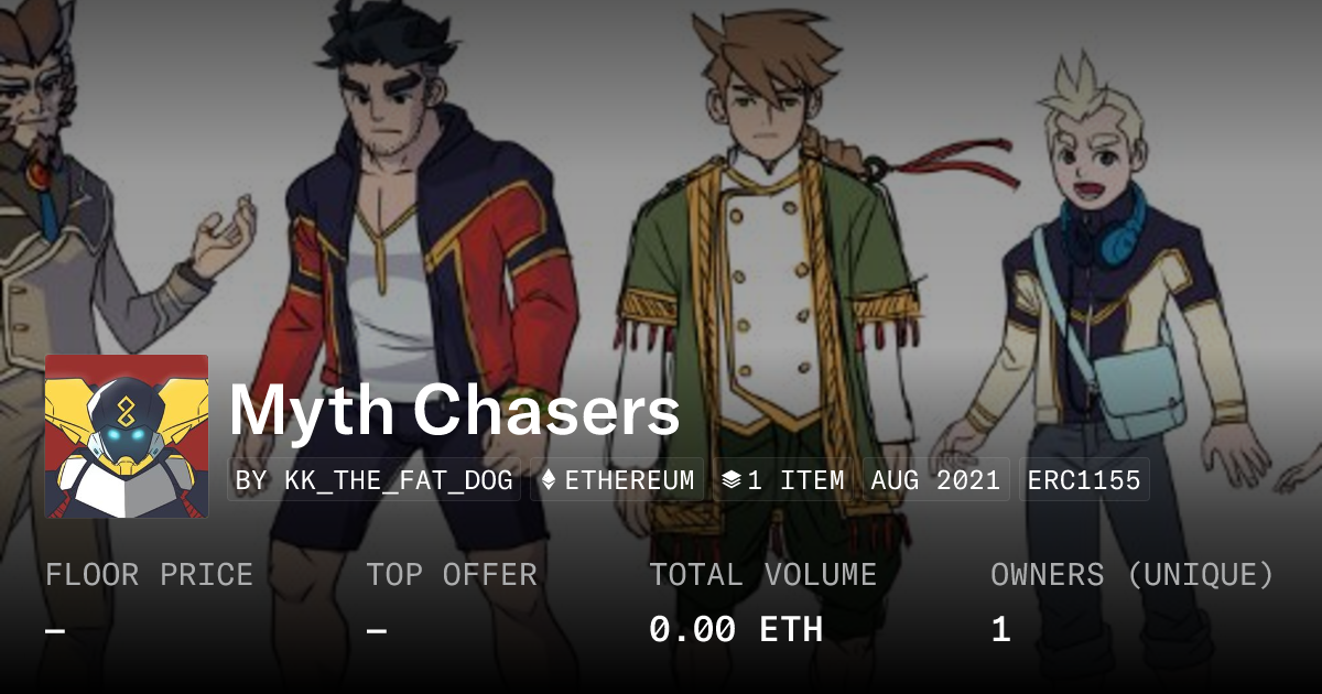 Myth Chasers - Collection | OpenSea