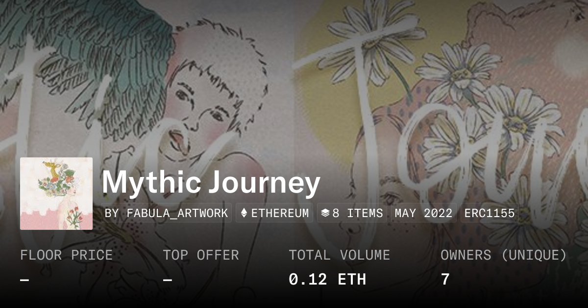 Mythic Journey - Collection | OpenSea