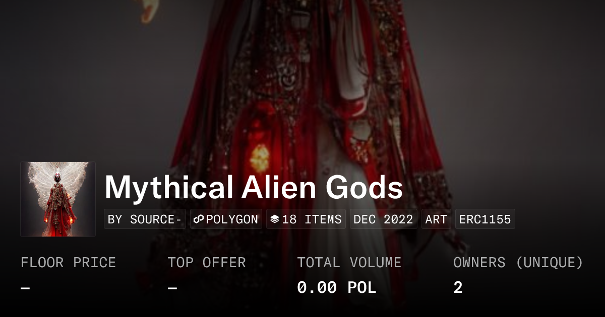 Mythical Alien Gods - Collection | OpenSea
