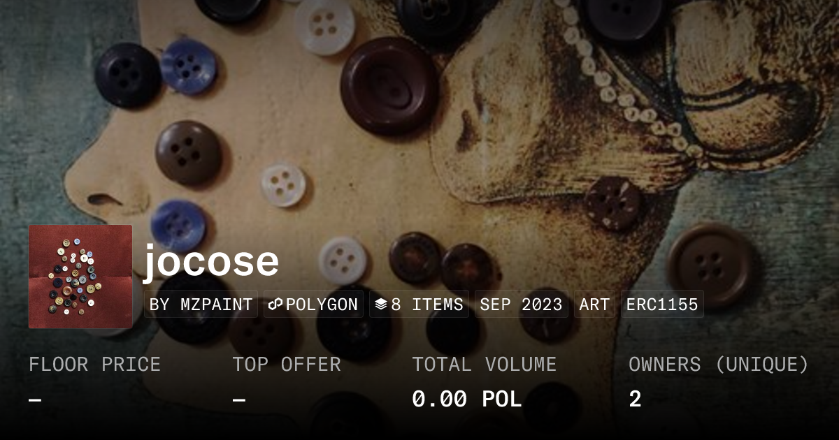 jocose - Collection | OpenSea