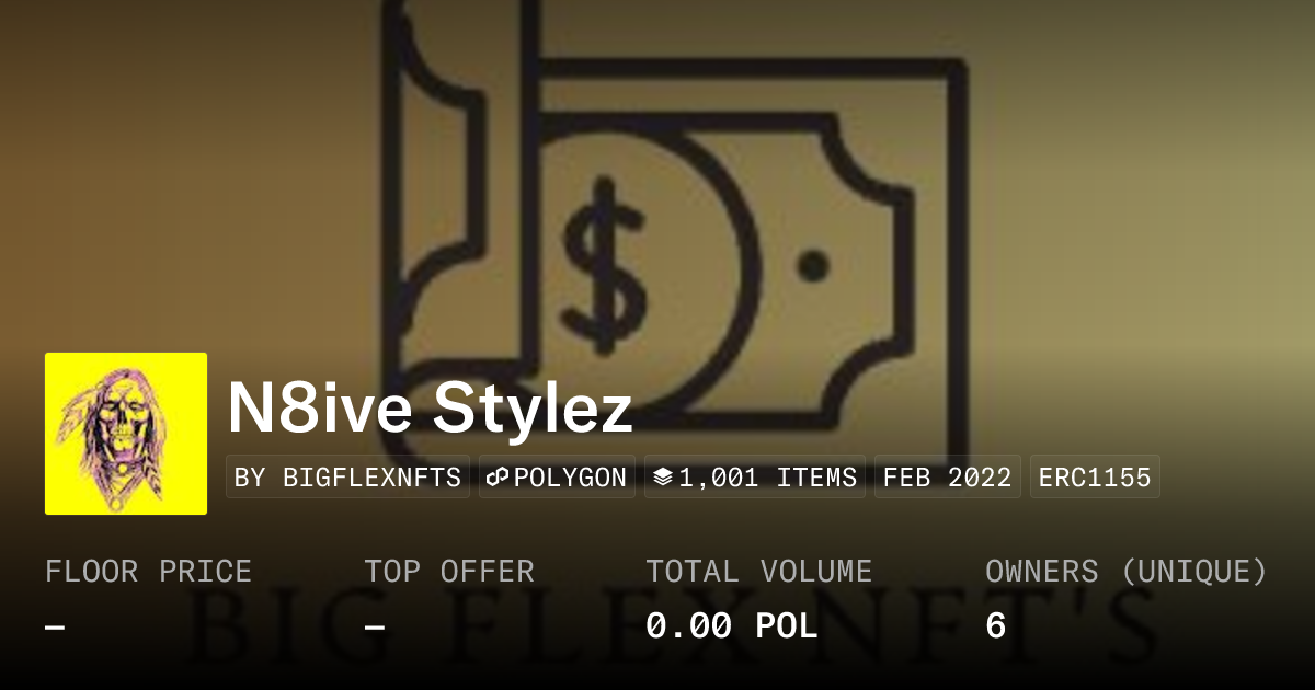 N8ive Stylez - Collection | OpenSea