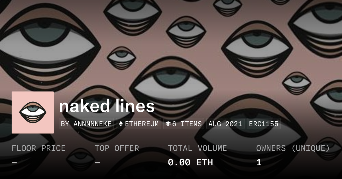 naked lines - Collection | OpenSea